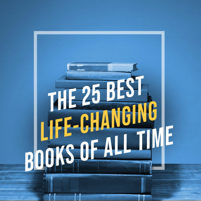 The 25 Best Life-Changing Books of All Time - Dean Graziosi
