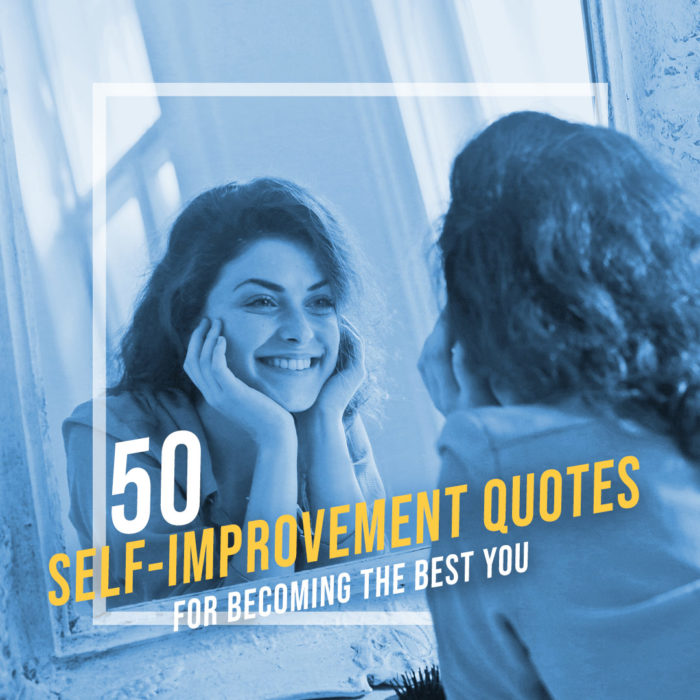 50 Self-Improvement Quotes for Becoming the Best You - Dean Graziosi