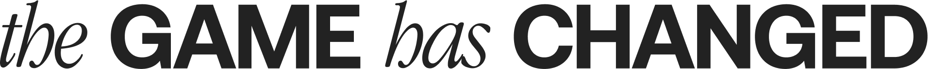 "The Game Has Changed" - Virtual Live Event